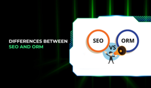 7 Key Differences Between Seo And Orm You Should Know Tattvam Media