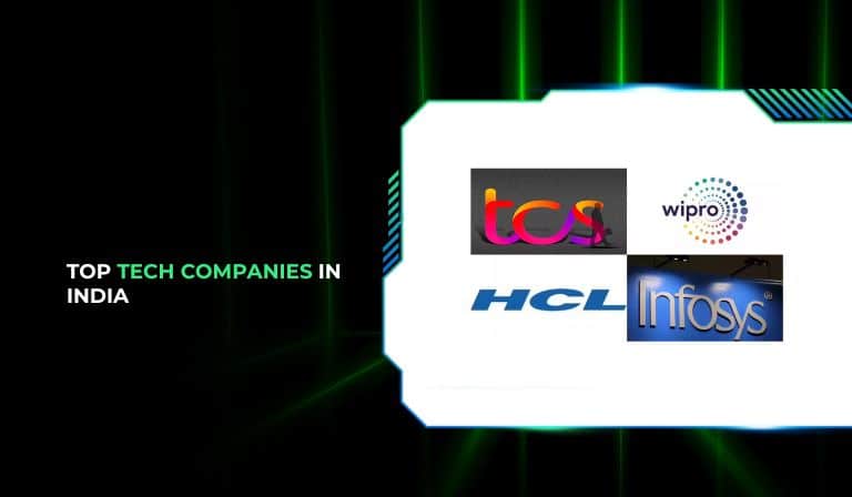 Top 10 Tech Companies in India You Should Know About in 2025