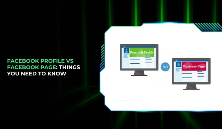 Facebook Profile vs Facebook Page: Things You Need to Know - Tattvam Media