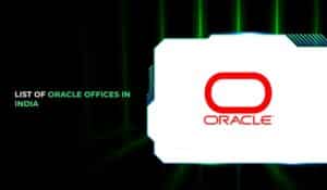List of Oracle Offices In India - Tattvam Media