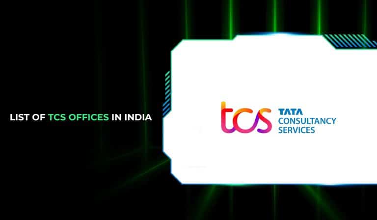 List of TCS Offices in India (2025)