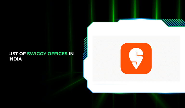 Swiggy Offices in India: Locations, Roles, and Strategic Importance