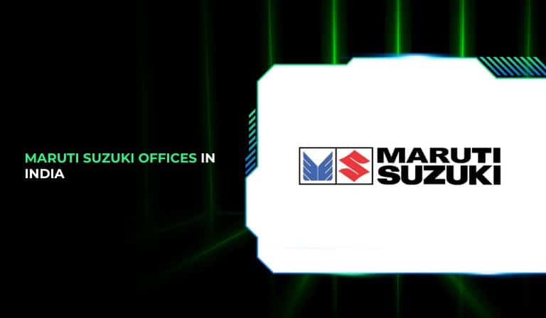Maruti Suzuki Offices in India: Locations, Roles, and Strategic Importance