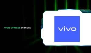 Vivo Offices in India: Locations, Roles, and Strategic Importance