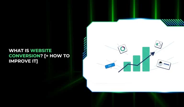 What is Website Conversion? [+ How to Improve It] - Tattvam Media