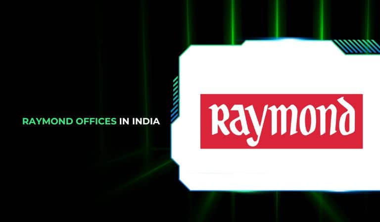 List of Raymond Offices in India: Locations, Details, and More