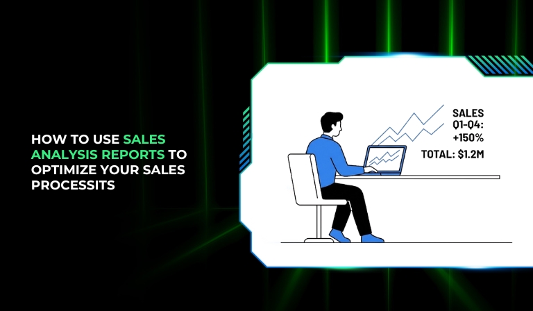 How to Use Sales Analysis Reports to Optimize Your Sales Process - Tattvam Media