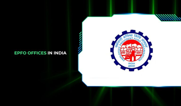 EPFO Offices in India: Locations, Key Functions, and Administrative ...